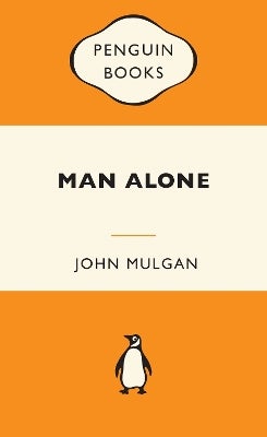 Man Alone by John Mulgan | Paper Plus