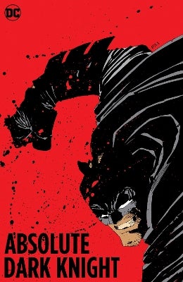 Absolute The Dark Knight (New Edition) by Frank Miller, Lynn Varley ...