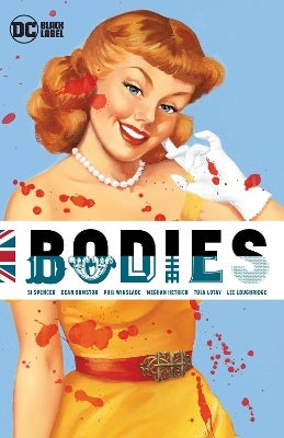 Bodies (New Edition) by Si Spencer, Phil Winslade | Paper Plus