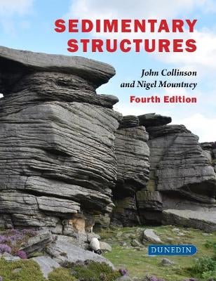 Sedimentary Structures by John Collinson, Nigel Mountney | Paper Plus