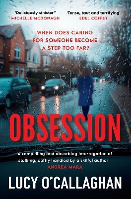 Obsession by Lucy O'Callaghan | Paper Plus