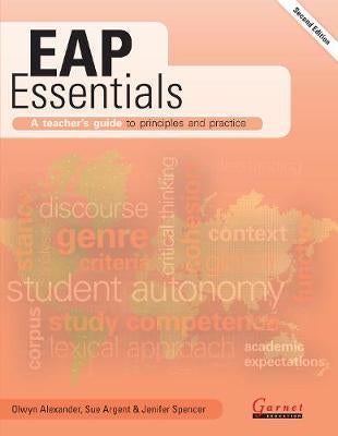 EAP Essentials: A teacher's guide to principles and practice (Second ...