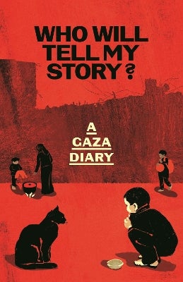 Who Will Tell My Story by | Paper Plus