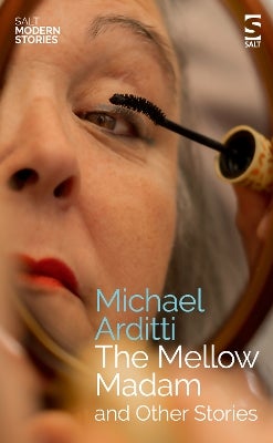 The Mellow Madam and Other Stories by Michael Arditti | Paper Plus