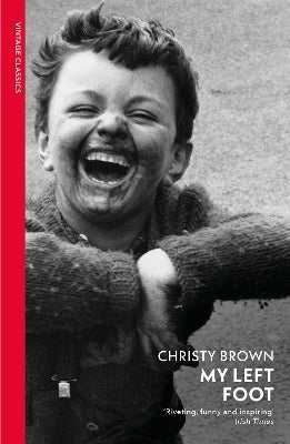 My Left Foot by Christy Brown | Paper Plus
