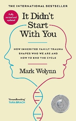 It Didn't Start With You by Mark Wolynn | Paper Plus