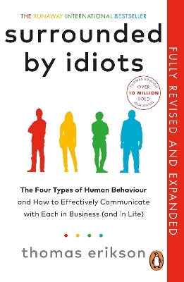 Surrounded by Idiots by Thomas Erikson | Paper Plus