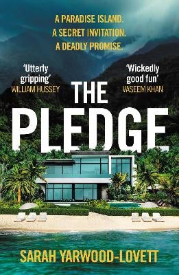 The Pledge by Sarah Yarwood-Lovett | Paper Plus