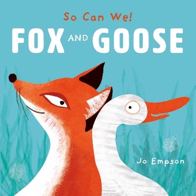 Fox and Goose by Jo Empson | Paper Plus