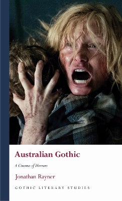 Australian Gothic by Jonathan Rayner | Paper Plus