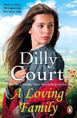 A Loving Family by Dilly Court | Paper Plus