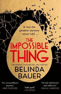 The Impossible Thing by Belinda Bauer | Paper Plus