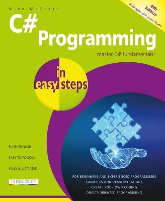 C# Programming in easy steps by Mike McGrath | Paper Plus