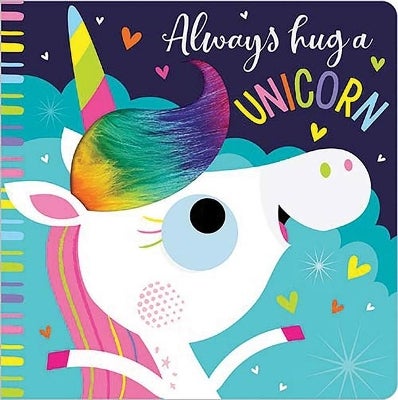 Always Hug a Unicorn by Rosie Greening | Paper Plus