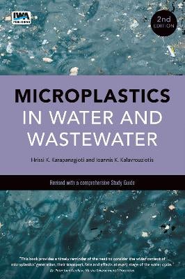 Microplastics in Water and Wastewater - 2nd Edition by | Paper Plus