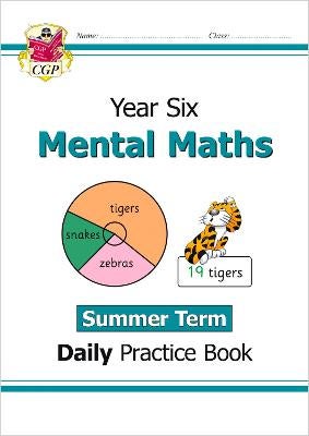 KS2 Mental Maths Year 6 Daily Practice Book: Summer Term by CGP Books ...