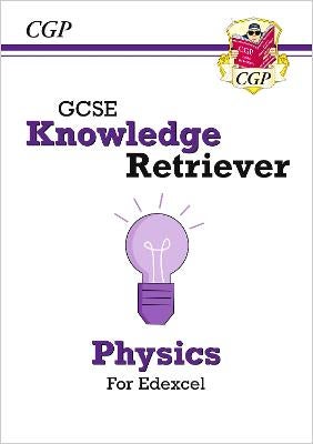 GCSE Physics Edexcel Knowledge Retriever by CGP Books | Paper Plus