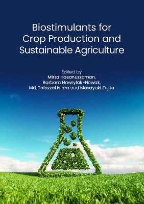 Biostimulants for Crop Production and Sustainable Agriculture by ...