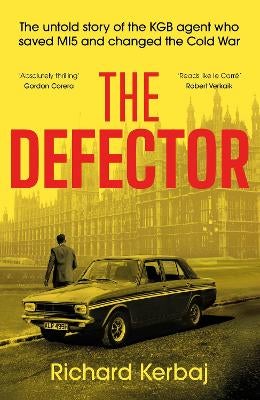 The Defector by Richard Kerbaj | Paper Plus