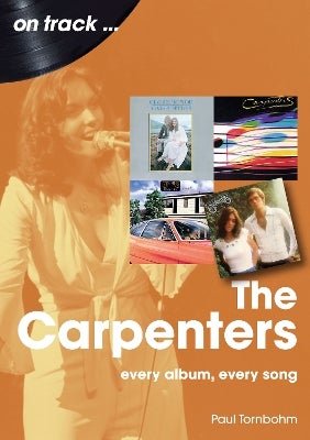 The Carpenters On Track by Paul Tornbohm | Paper Plus