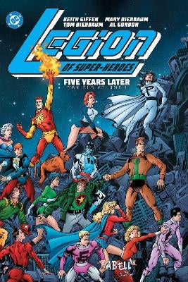 Legion of Super-Heroes: Five Years Later Omnibus Vol. 1 by Mark Waid ...
