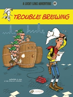 Lucky Luke Vol. 83: Trouble Brewing by Jul | Paper Plus