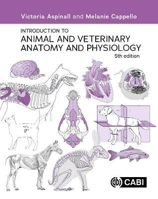 Introduction to Animal and Veterinary Anatomy and Physiology by MRCVS ...
