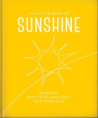 The Little Book of Sunshine by OH | Paper Plus
