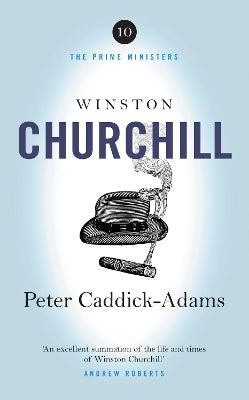 Winston Churchill by Peter Caddick-Adams | Paper Plus