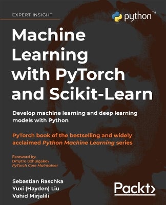 Machine Learning with PyTorch and Scikit-Learn by Sebastian Raschka ...