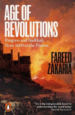 Age of Revolutions by Fareed Zakaria | Paper Plus