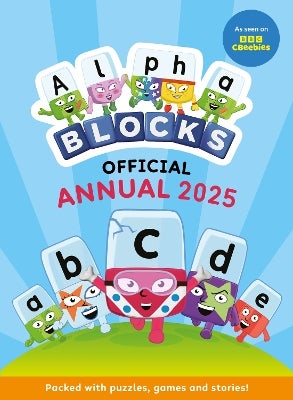 Alphablocks Annual 2025 by Alphablocks | Paper Plus