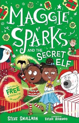Maggie Sparks and the Secret Elf by Steve Smallman | Paper Plus