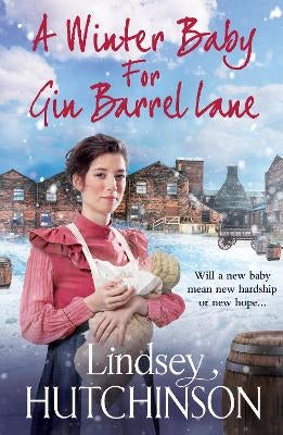 A Winter Baby for Gin Barrel Lane by Lindsey Hutchinson | Paper Plus