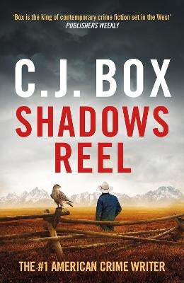Shadows Reel by C.J. Box | Paper Plus