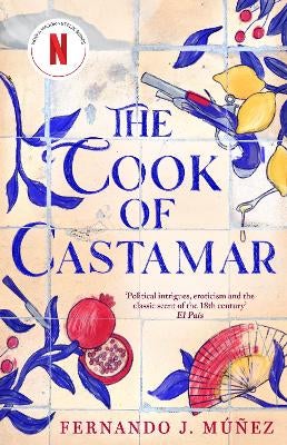 The Cook of Castamar by Fernando J. Muñez | Paper Plus