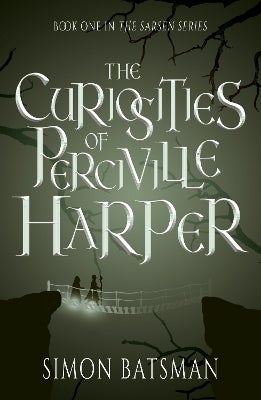 The Curiosities of Perciville Harper by Simon Batsman | Paper Plus