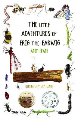The Little Adventures of Erig the Earwig by Andy Evans | Paper Plus