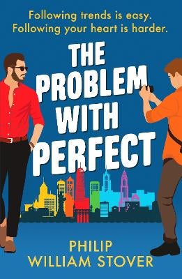 The Problem With Perfect by Philip William Stover | Paper Plus