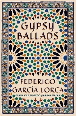 Gypsy Ballads by Federico García Lorca | Paper Plus