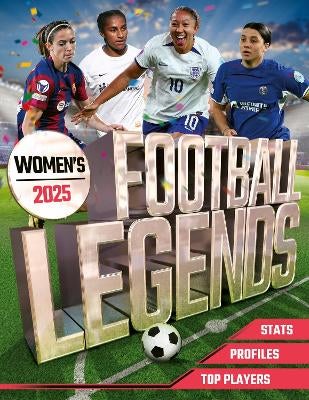 Women's Football Legends 2025 by Kevin Pettman | Paper Plus