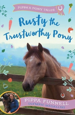 Rusty the Trustworthy Pony by Pippa Funnell | Paper Plus