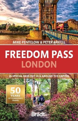 Freedom Pass London by Mike Pentelow, Peter Arkell | Paper Plus