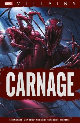 Marvel Villains: Carnage by David Michelinie, Gerry Conway | Paper Plus