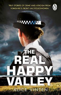 The Real Happy Valley by Alice Vinten | Paper Plus
