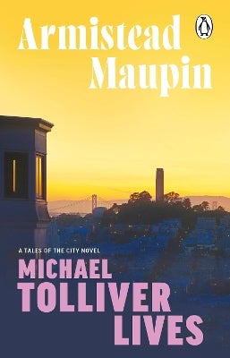 Michael Tolliver Lives by Armistead Maupin | Paper Plus