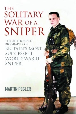 The Solitary War of a Sniper by Martin Pegler | Paper Plus