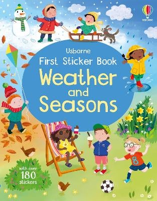 First Sticker Book Weather and Seasons by Alice Beecham | Paper Plus