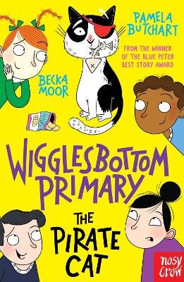 Wigglesbottom Primary: The Pirate Cat by Pamela Butchart | Paper Plus