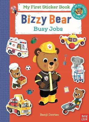 Bizzy Bear My First Sticker Book: Busy Jobs by Benji Davies | Paper Plus